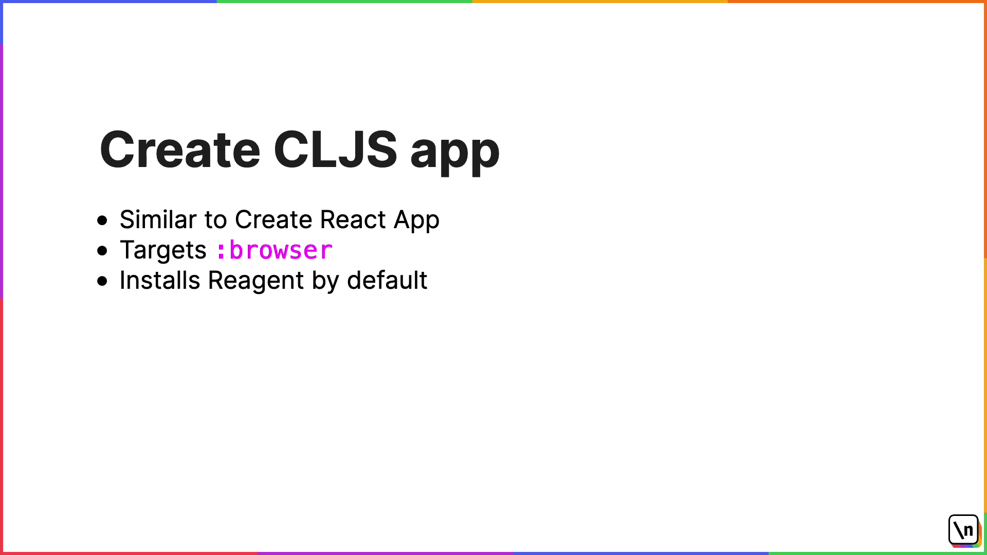 Getting Familiar With The Shadow Cljs Api Tinycanva Clojure For React Developers Newline