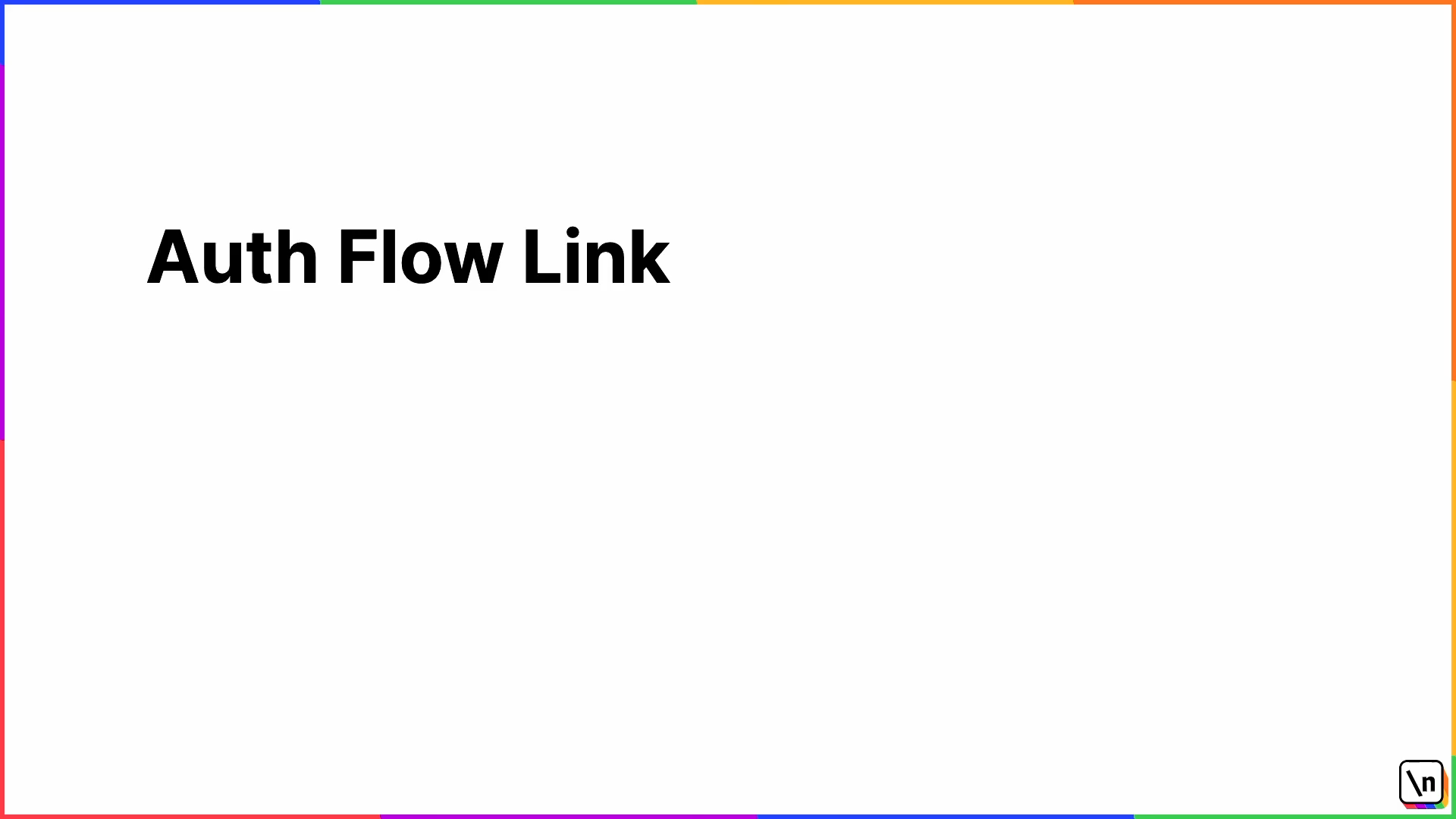 Auth flow link - Fullstack React with TypeScript Masterclass | newline Auth flow link - Fullstack React with TypeScript Masterclass | newline