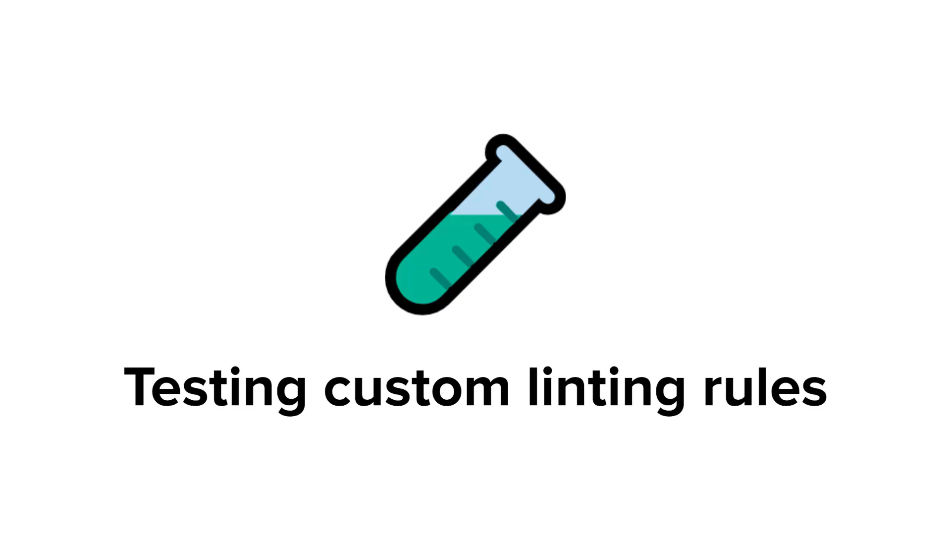 How to Test Custom ESLint Linting Rules With AST - 6.3 | newline How to Test Custom ESLint Linting Rules With AST - 6.3 | newline