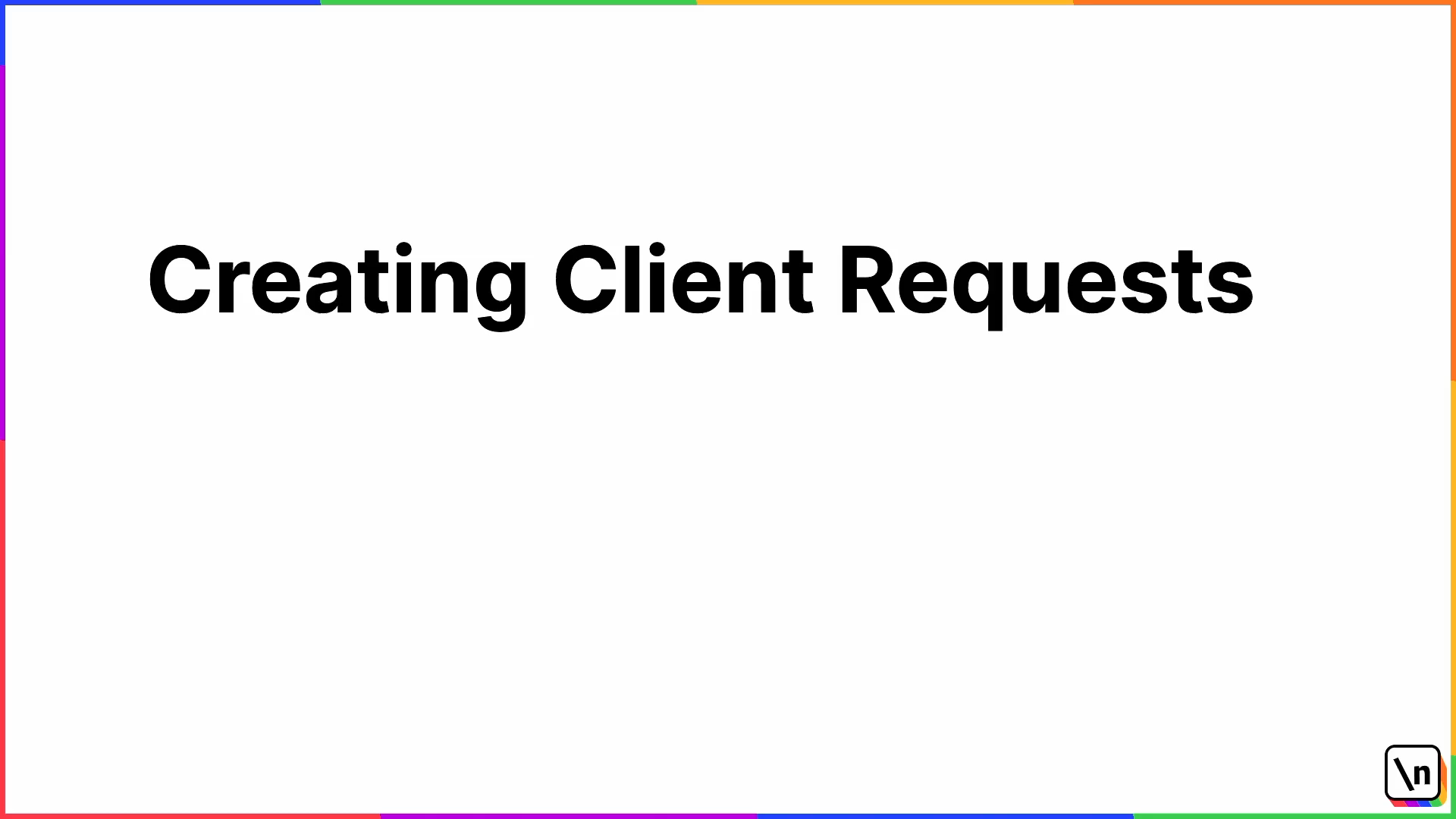 Creating Client Requests Fullstack React With Typescript Masterclass