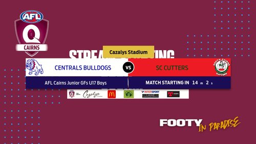 Replay: Centrals Trinity Beach Bulldogs vs South Cairns Cutters (U17B ...