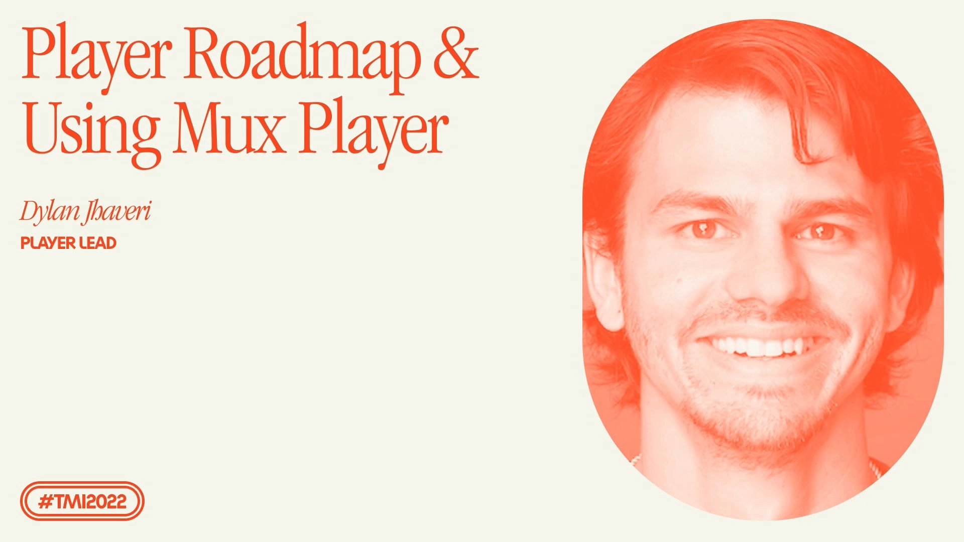 Player roadmap and using Mux Player | TMI