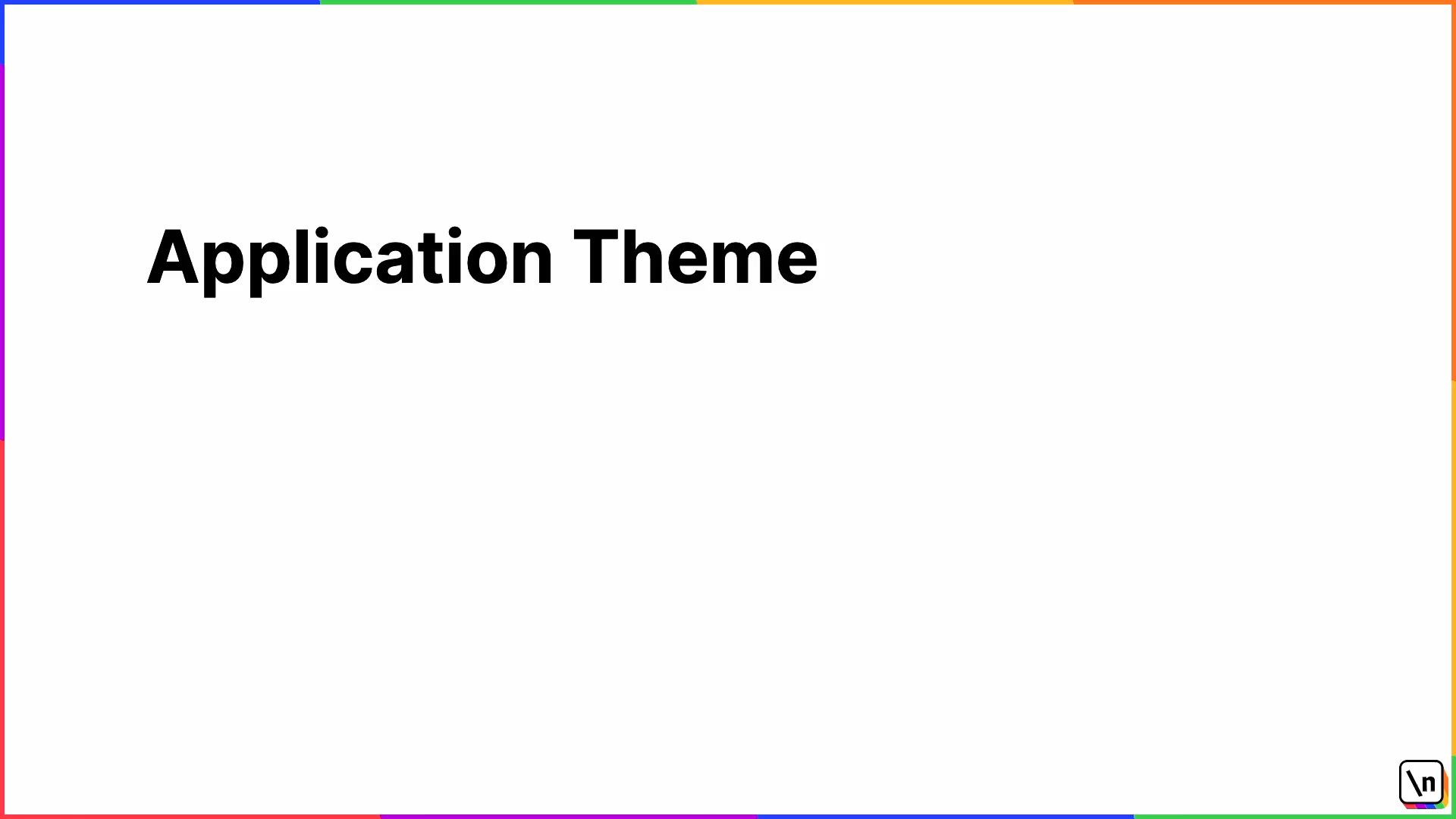 Application Theme Fullstack React With Typescript Masterclass 6 6