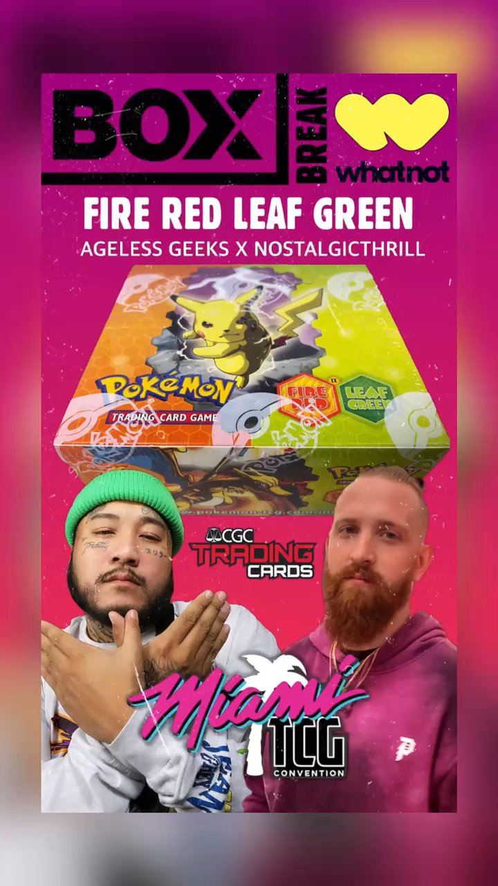 Whatnot - FIRE RED LEAF GREEN Box Break Livestream by nostalgicthrill # ...