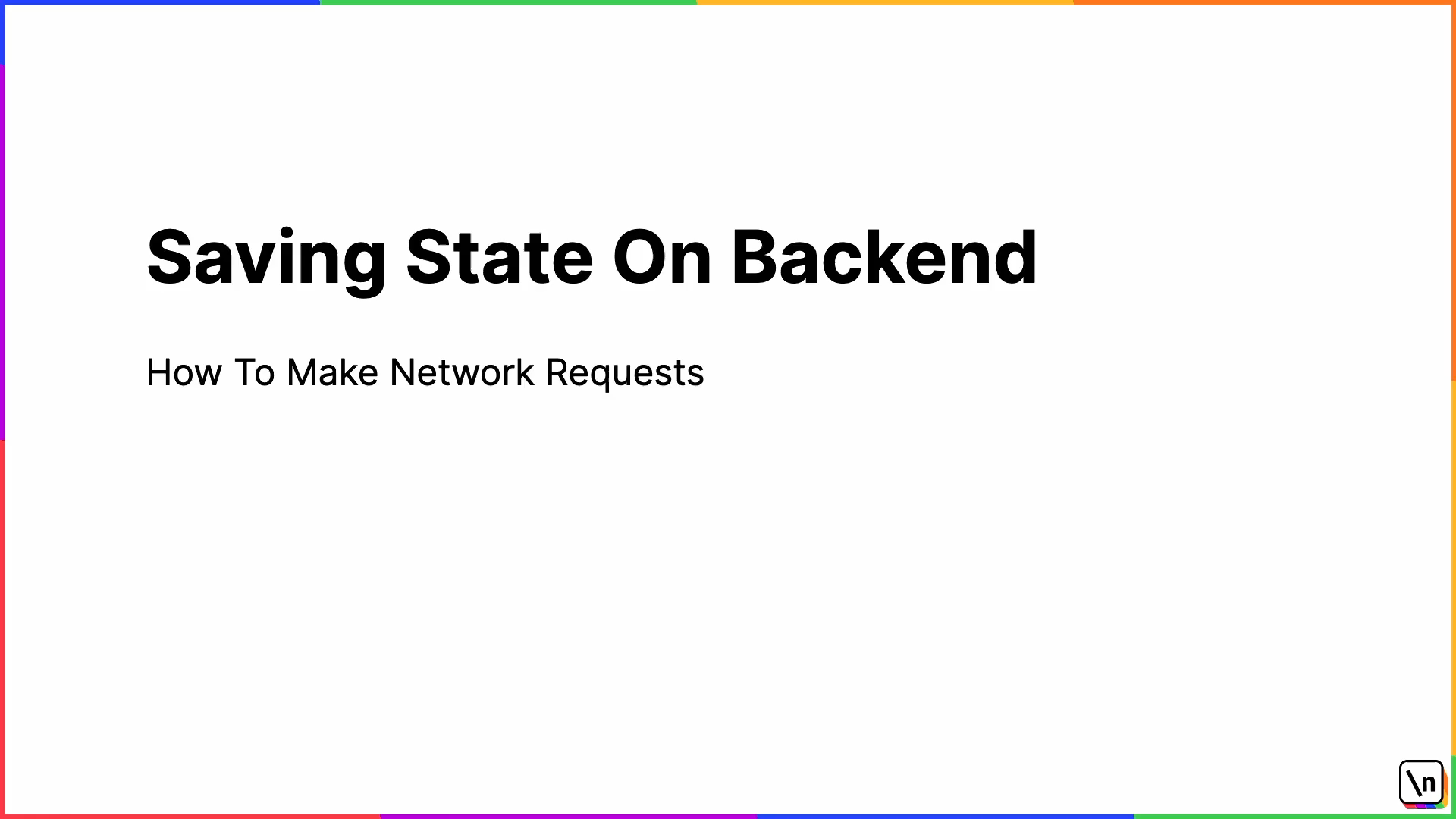 How To Save React Element State On The Backend Server 2 26 Newline