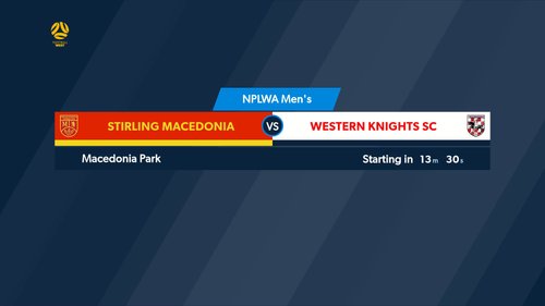Replay: Stirling Macedonia FC vs Western Knights (Round 11)