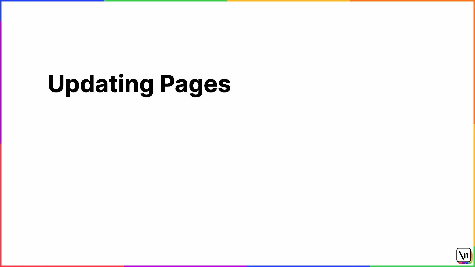 Updating pages - Fullstack React with TypeScript Masterclass | newline Updating pages - Fullstack React with TypeScript Masterclass | newline