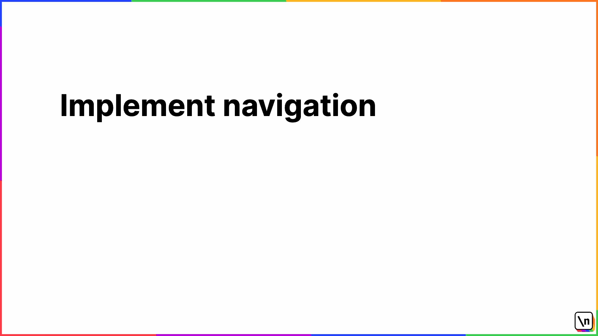 Implement Navigation Fullstack React With Typescript Masterclass