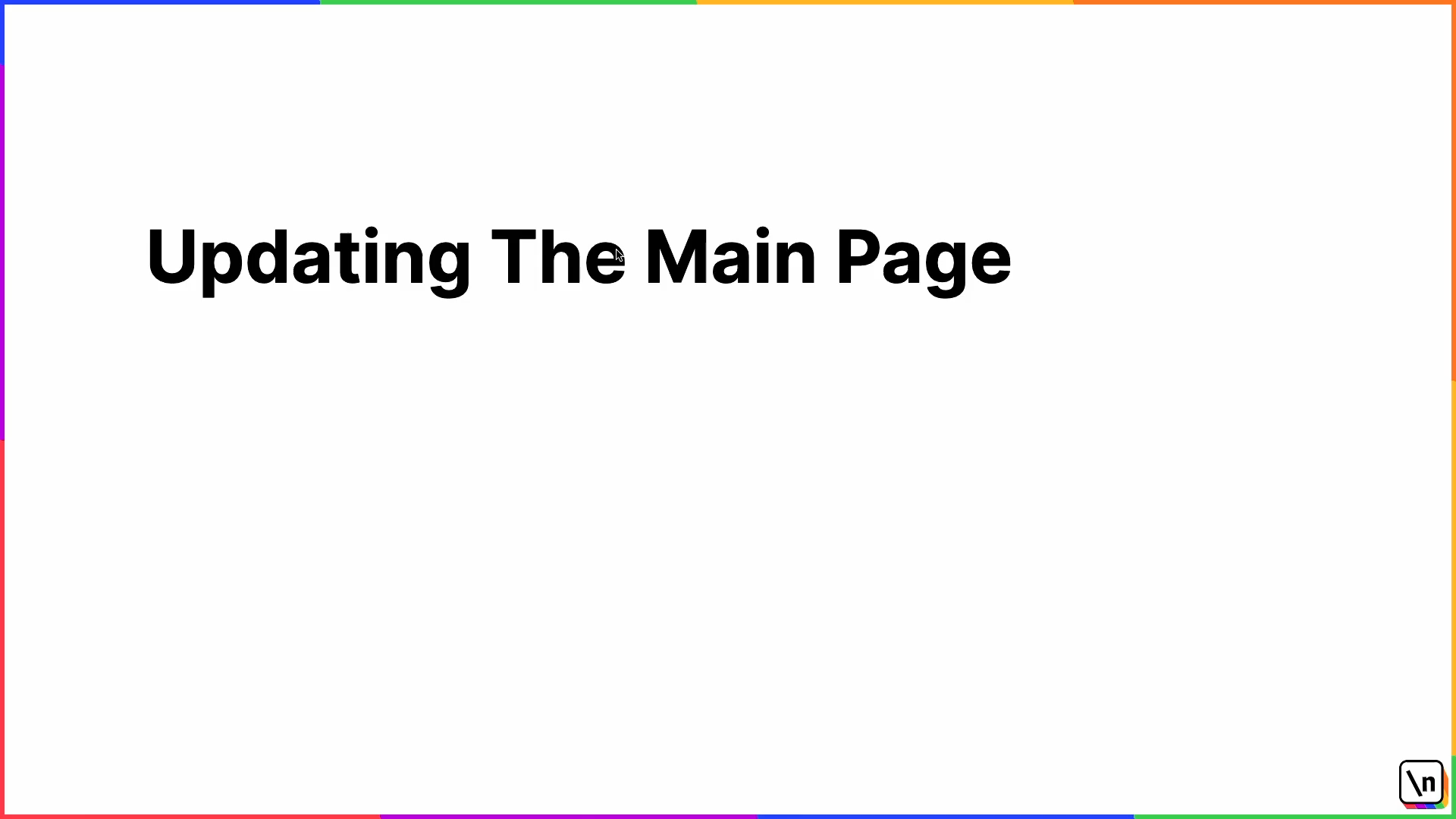 Updating The Main Page Fullstack React With Typescript Masterclass