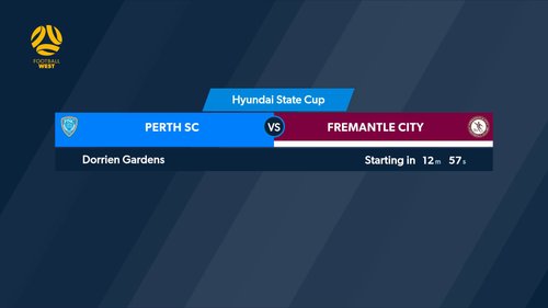 Replay: Perth SC vs Fremantle City (State Cup Semi-Finals)